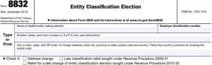 IRS Form 8832 Instructions & FAQs