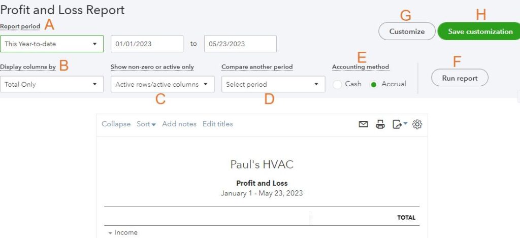 How To Run a Profit and Loss Report or Income Statement in QuickBooks ...
